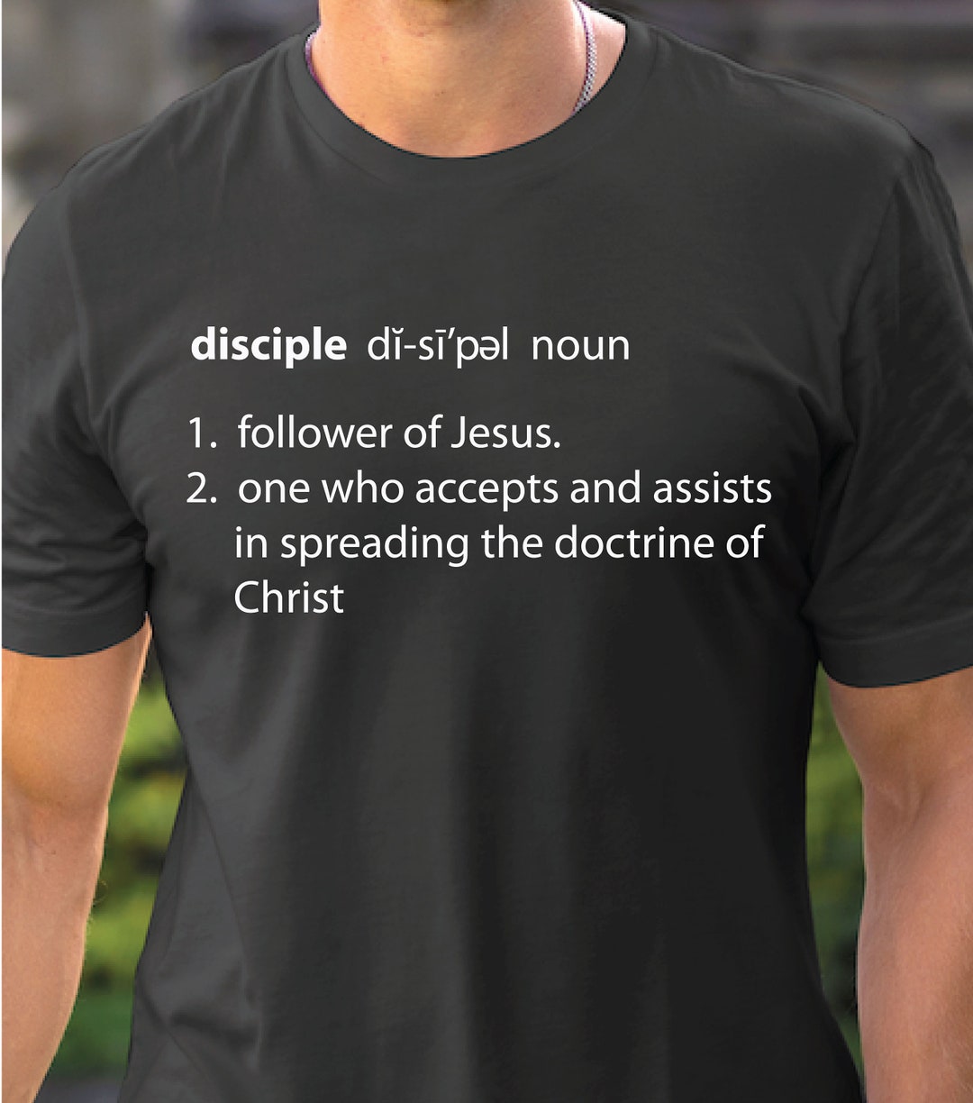 Disciple Definition T-shirt, Follower of Christ Tee, Jesus Christ Shirt ...