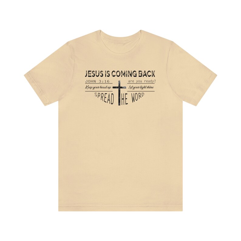 Jesus is Coming Back T-shirt, Jesus is Coming Back Tee, Inspirational T ...