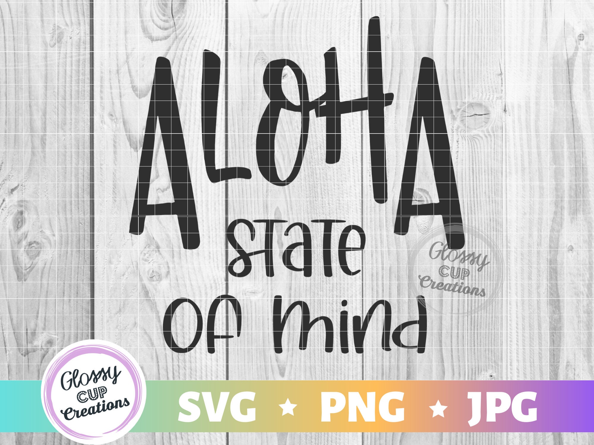 Aloha State of Mind SVG PNG JPG Ocean Beach Quotes Sassy | Etsy