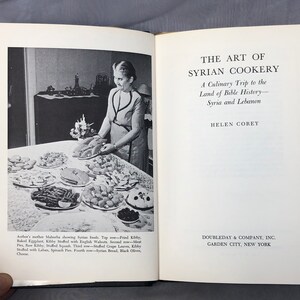 The Art of Syrian Cookery Helen Corey, Vintage Middle Eastern Cookbook ...