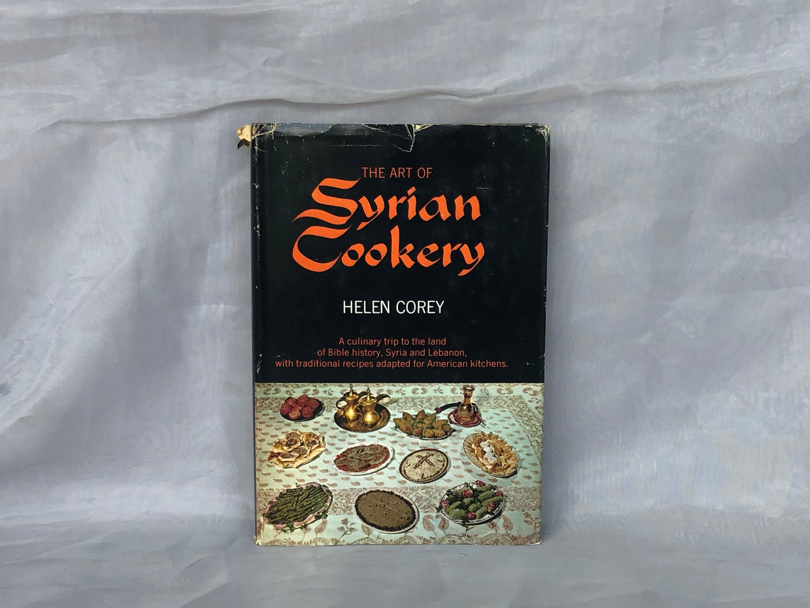 The Art of Syrian Cookery Helen Corey, Vintage Middle Eastern Cookbook ...