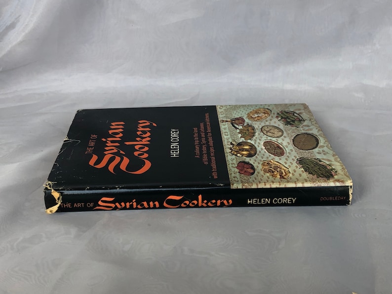 The Art of Syrian Cookery Helen Corey, Vintage Middle Eastern Cookbook ...