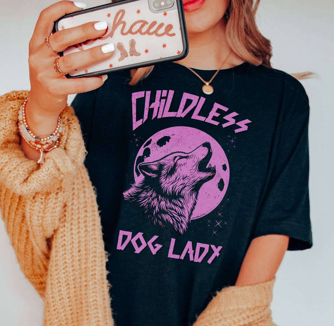 Childless Dog Lady, Childless Cat Lady Shirt, Dog Lady Shirt, Cat Shirt ...