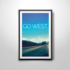 Travel Quotes ('go West') - A3 Art Print - Etsy