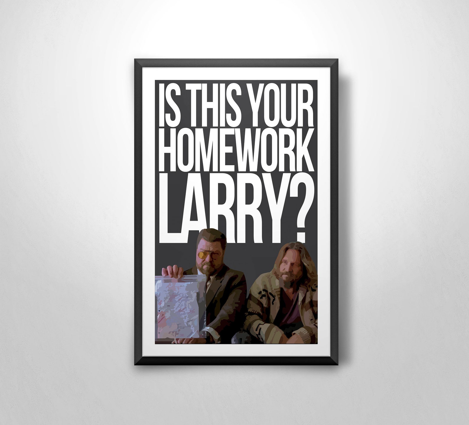 The Big Lebowski ('homework') Art Print - Etsy