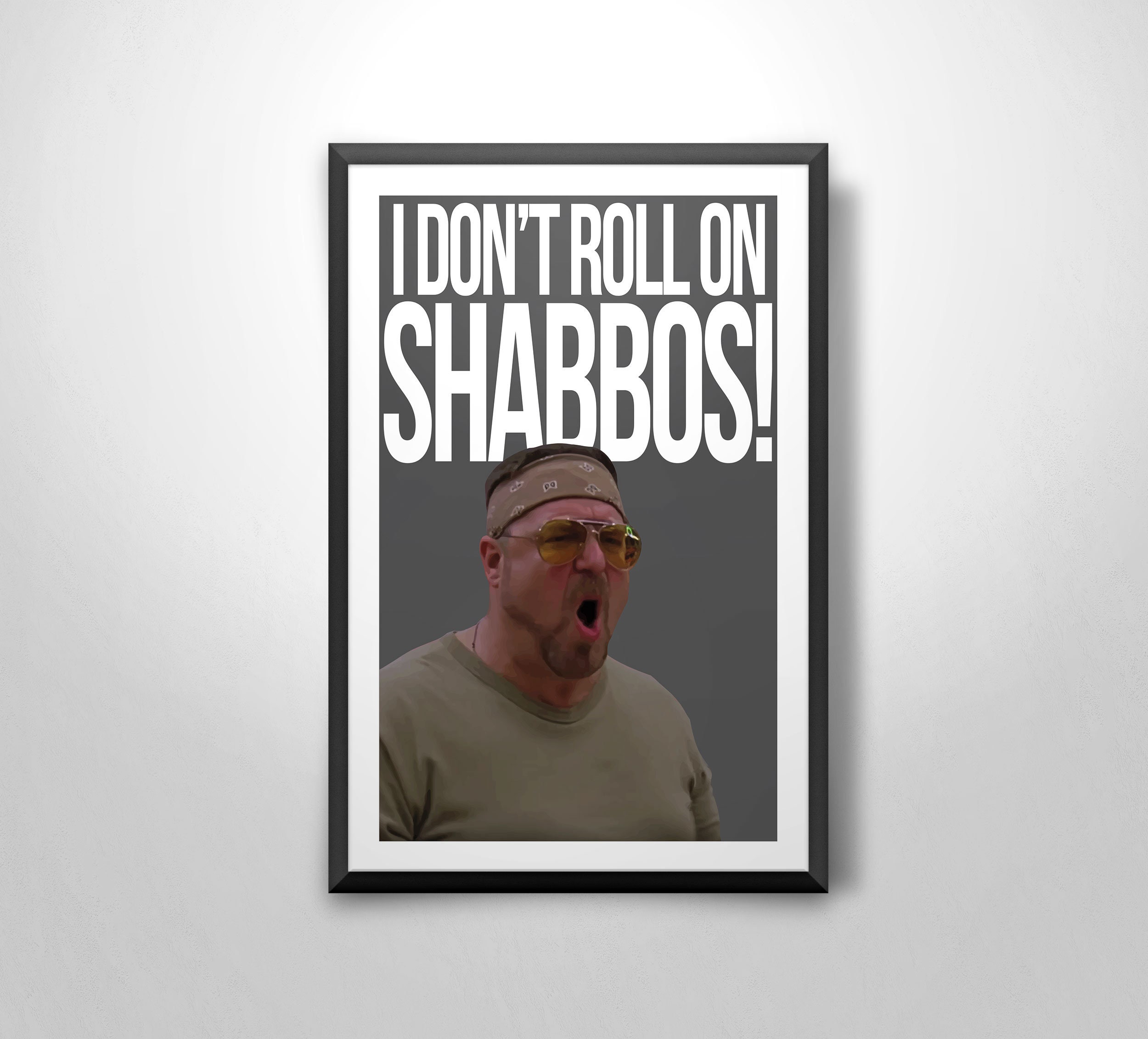 Walter Big Lebowski Shomer Shabbos