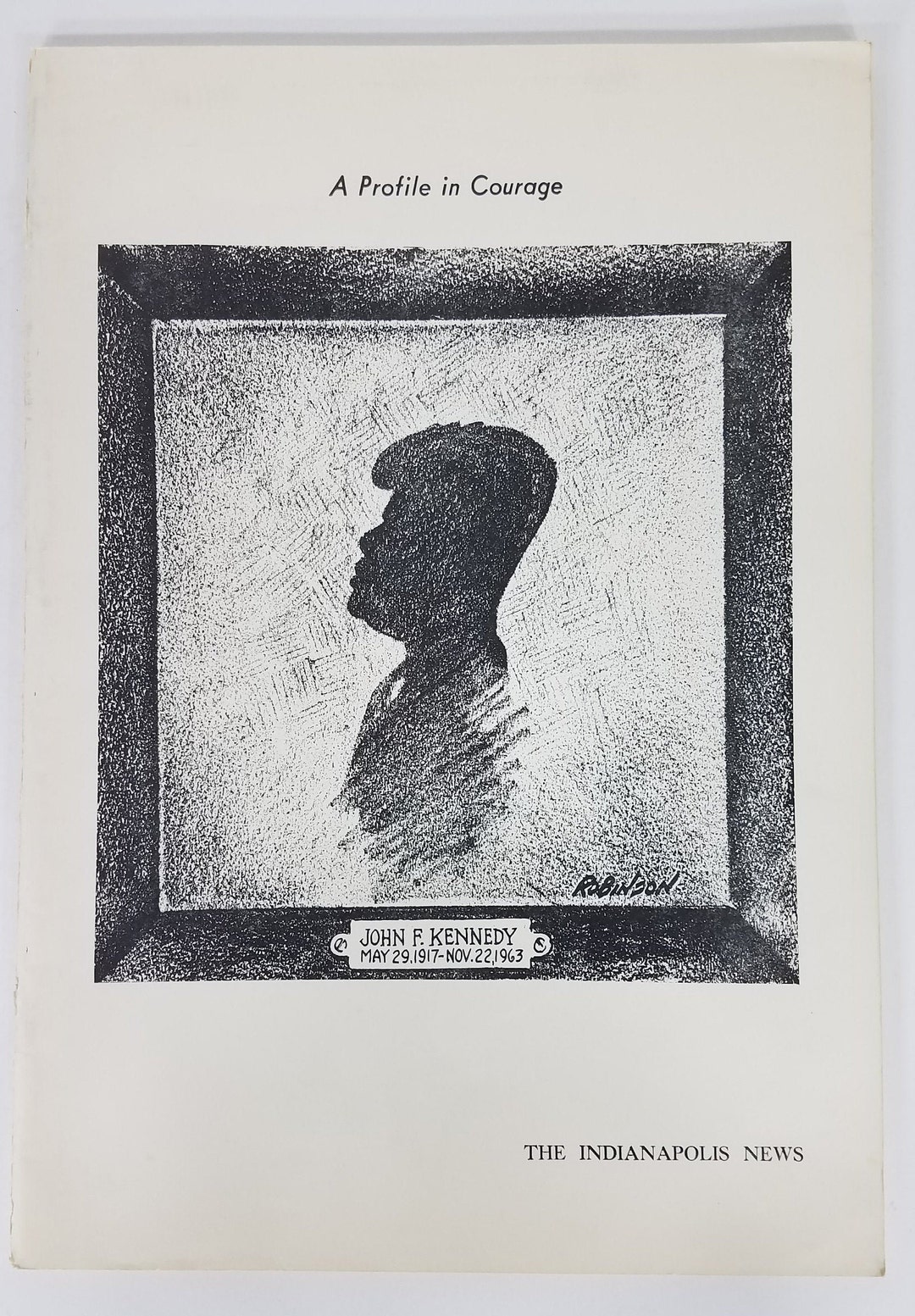 A Profile in Courage JFK Articles Indianapolis Star News Compilation ...