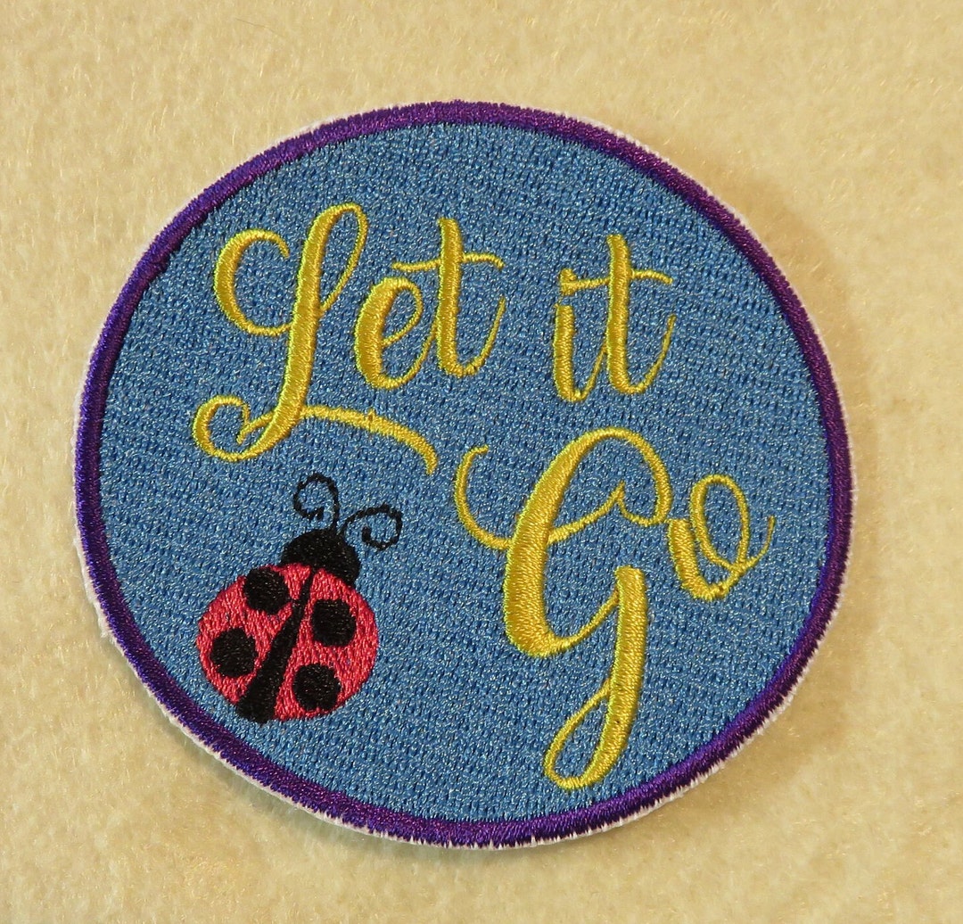 Ladybug, Let It Go, Embroidered, Iron on Patch, Calm, Forgiving, Patch ...