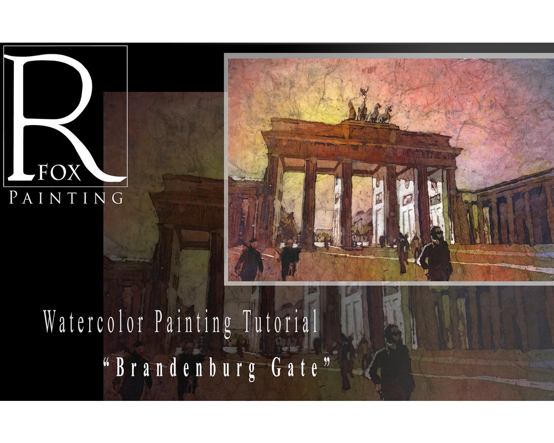 Watercolor Batik Tutorial Lesson. Brandenburg Gate Watercolor Batik ...