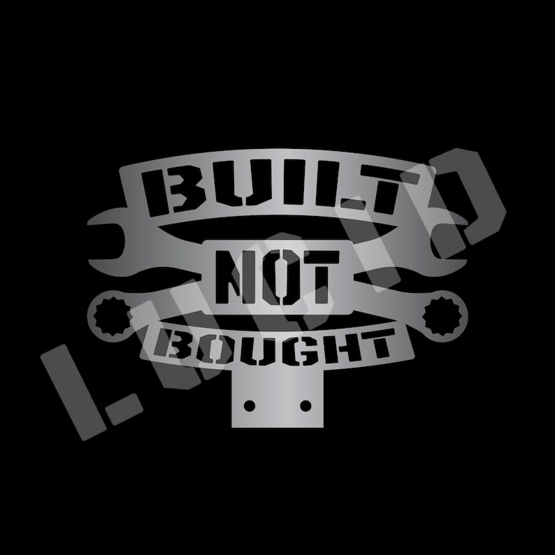 Built Not Bought Dxf Svg, Wall Art Digital Download, Show Car Plaque ...