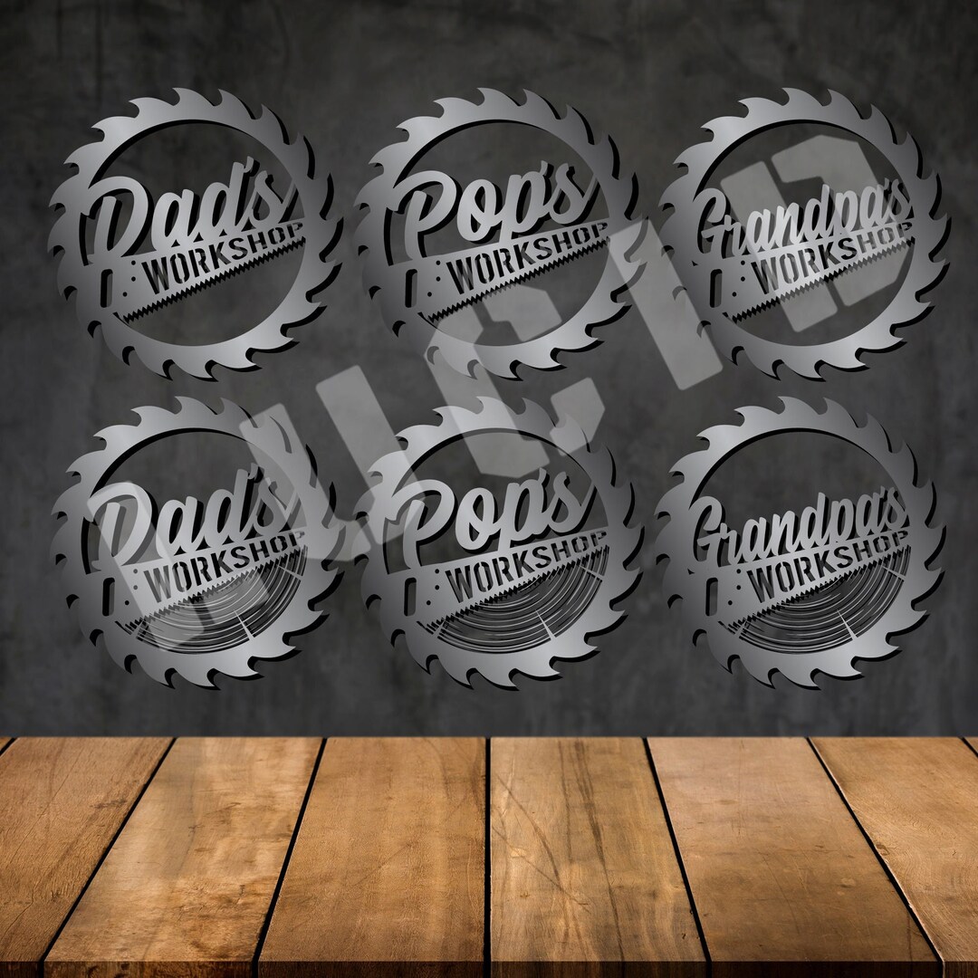 Dad's Workshop, Pop's Garage, Grandpa's Shop, Dxf Svg, Wall Art Digital ...