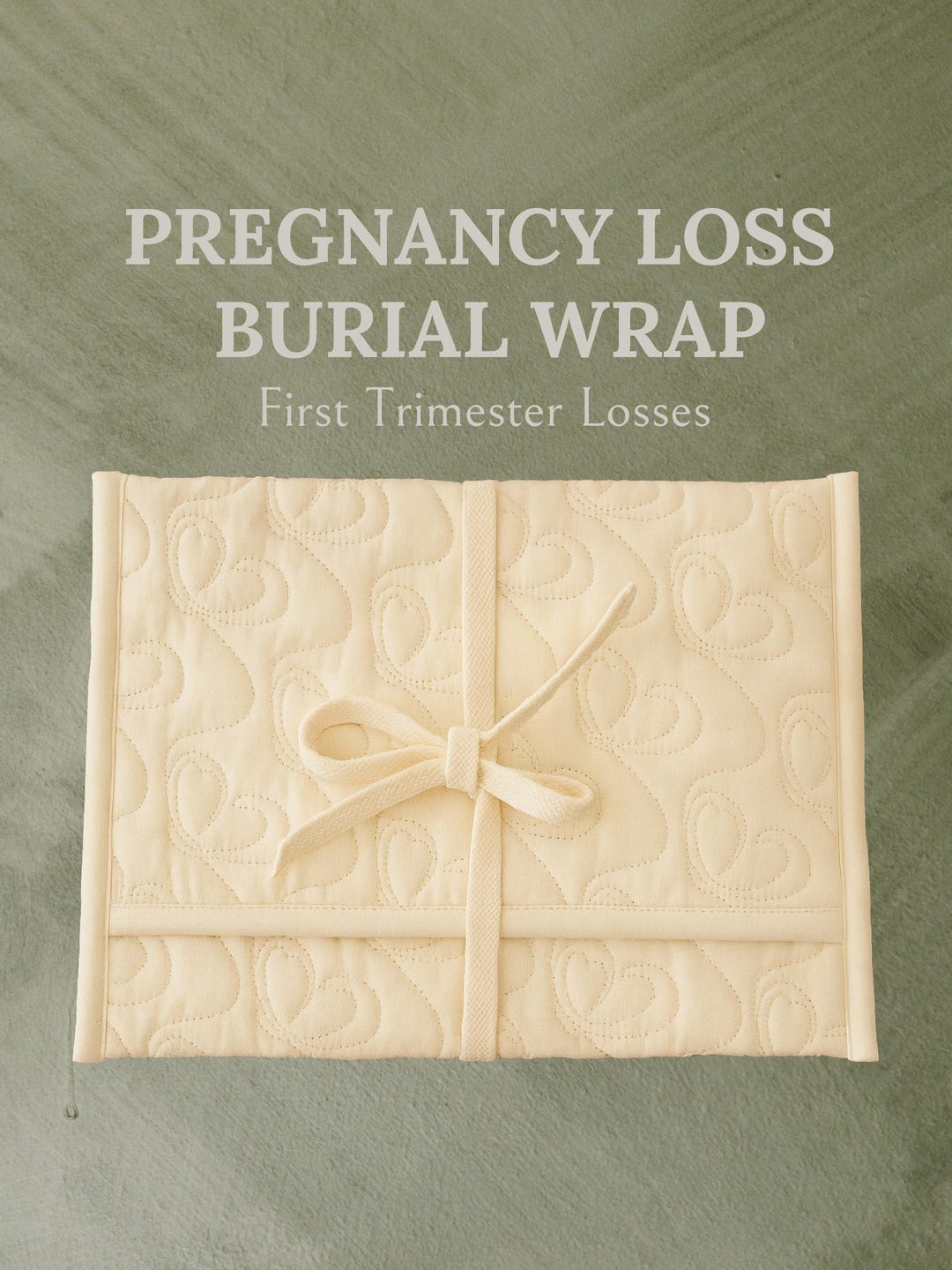 First Trimester Pregnancy Loss & Miscarriage Burial Wrap ...