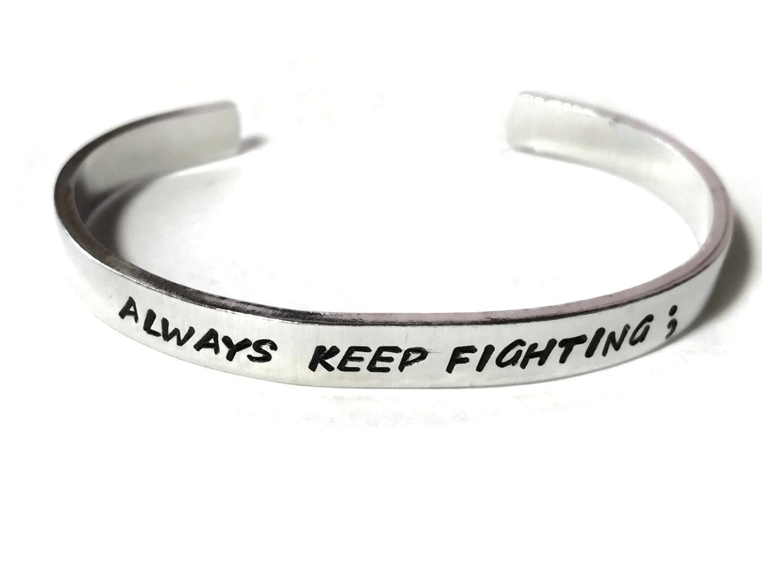 Always Keep Fighting Aluminum Metal Stamped Adjustable Cuff | Etsy