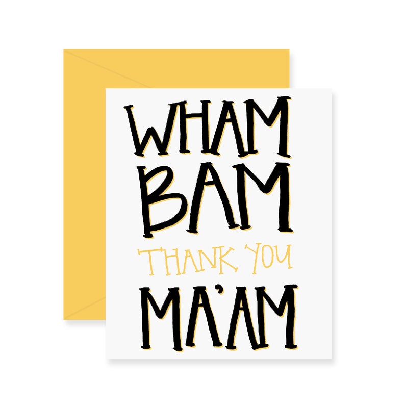 Wham Bam Thank You Maam Greeting Card Thanks Card Etsy