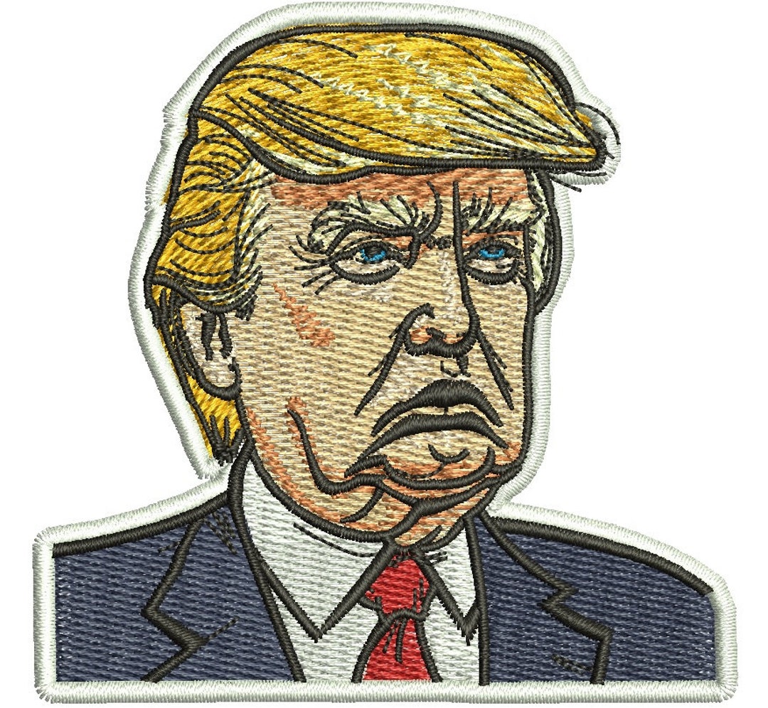 Donald Trump Face Machine Embroidery Designs, This is NOT a REAL ...