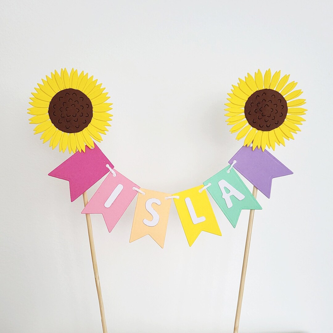 Sunflower Cake Topper, Personalised Sunflower Cake Bunting, Flower Cake ...