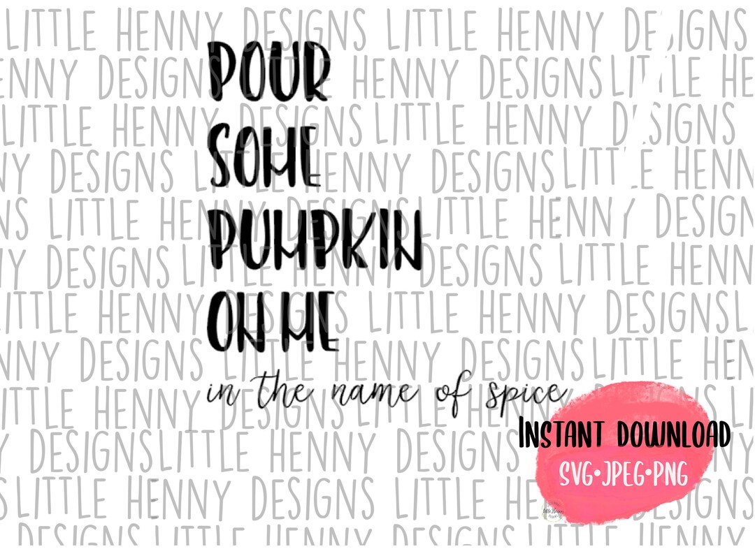 Fall Svg, Pumpkin Svg, Pumpkin Spice Svg, Fall Cut File, Pumpkin Spice ...