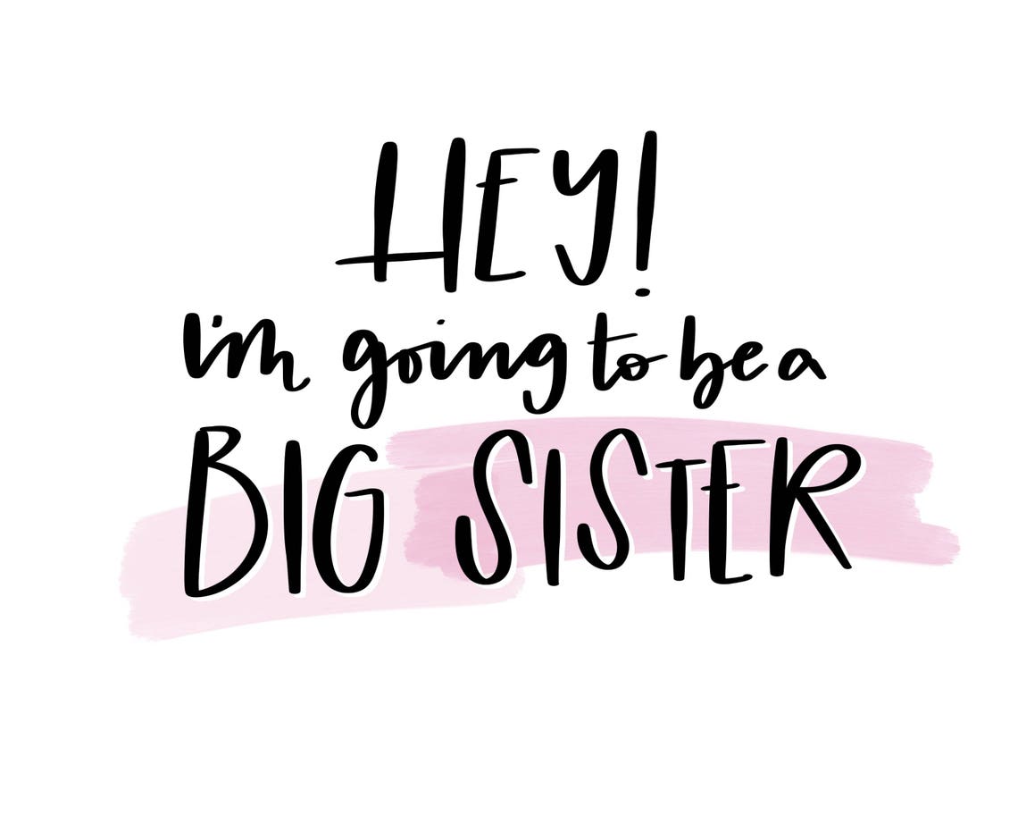 I'm Going To Be A Big Sister printable sign Instant | Etsy
