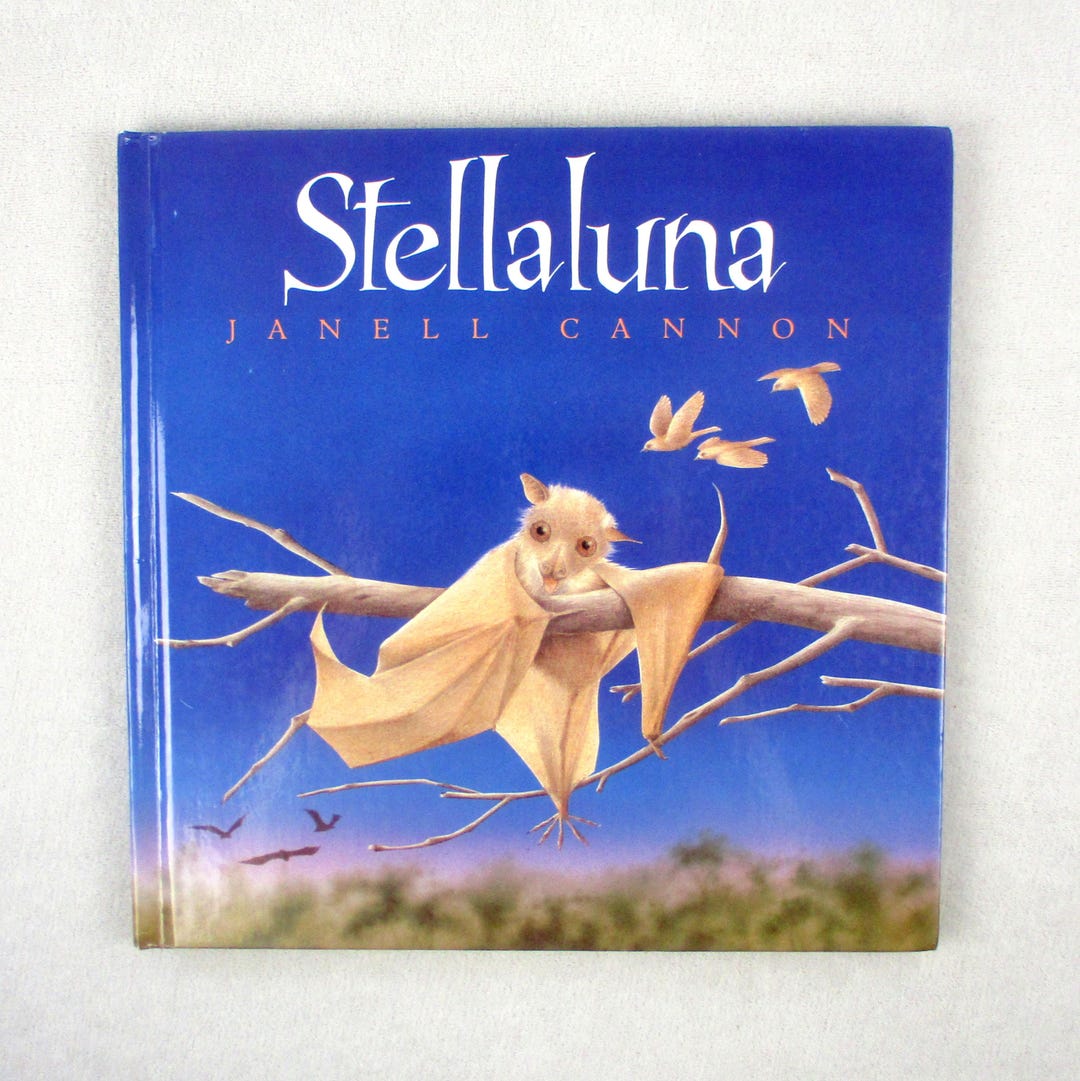 Stellaluna Story Book Hardcover Friendship Tale Bats and Birds Janell ...