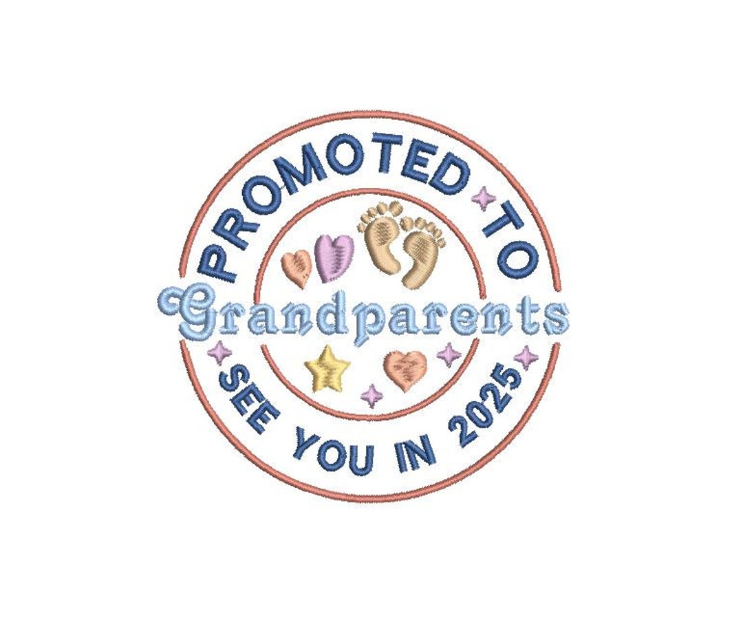 Promoted to Grandparents Machine Embroidery Design, 3 Sizes, New ...