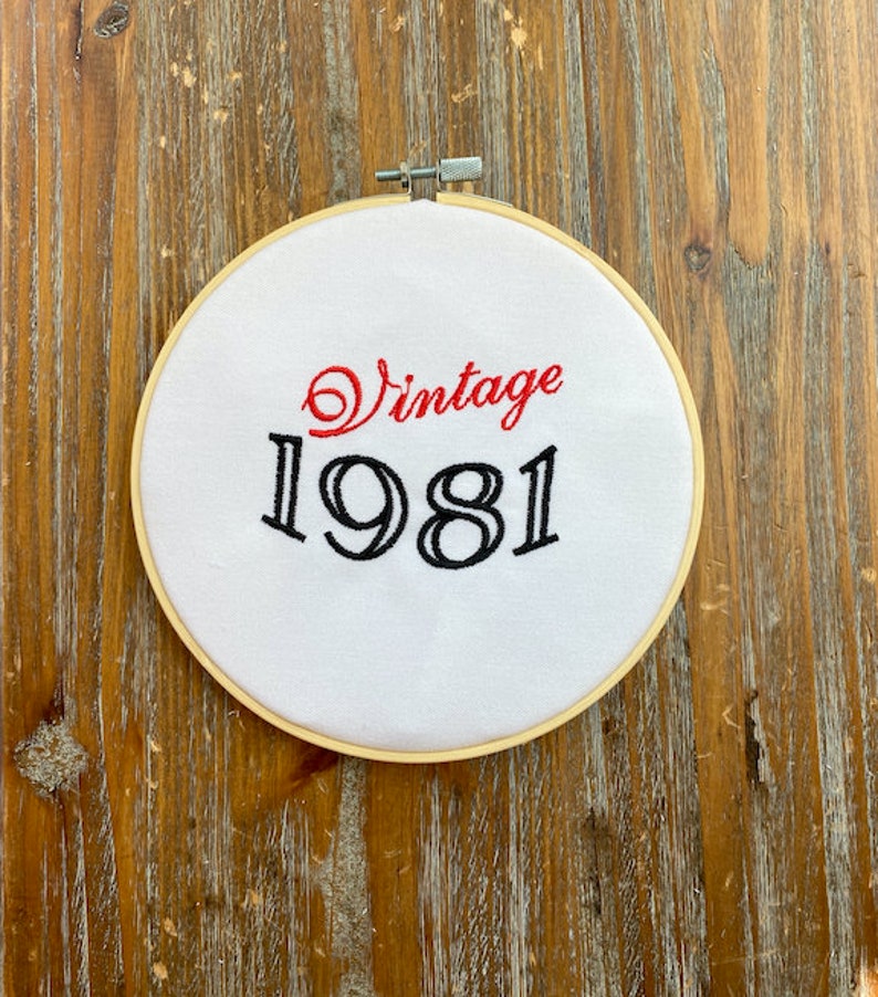 Vintage 1981 Machine Embroidery Design, Birthday Embroidery Design, 4x4 ...