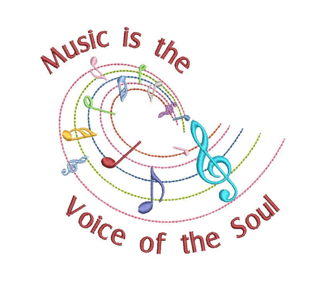 Music is the Voice of the Soul Machine Embroidery Design, 3 Sizes ...