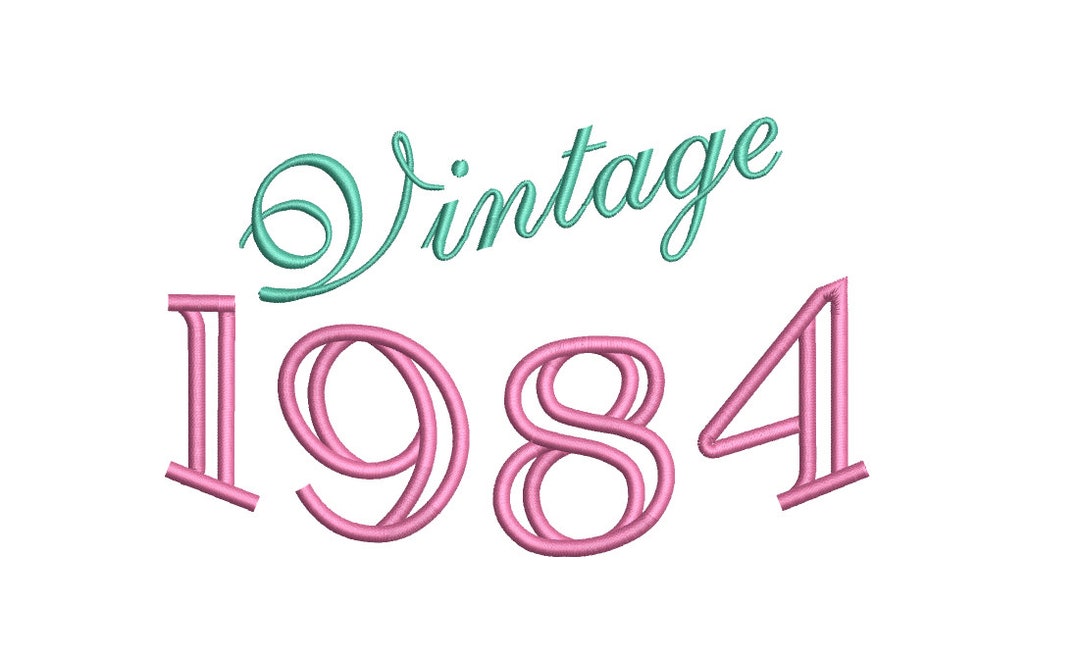 Vintage 1984 Machine Embroidery Design, Birthday Embroidery Design, 4x4 ...