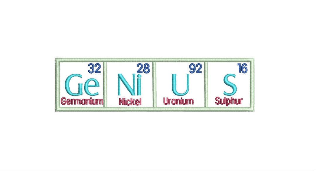 Genius Periodic Table of Elements Machine Embroidery Design, 5x7 Hoop ...