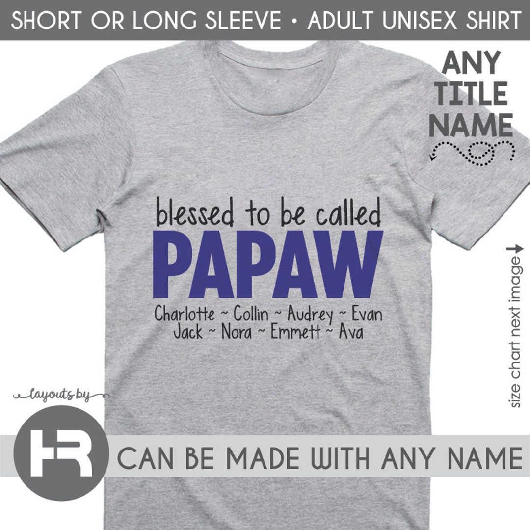 Papaw Shirt - Papaw T-shirt - Papaw Birthday Gift - Papaw Christmas ...