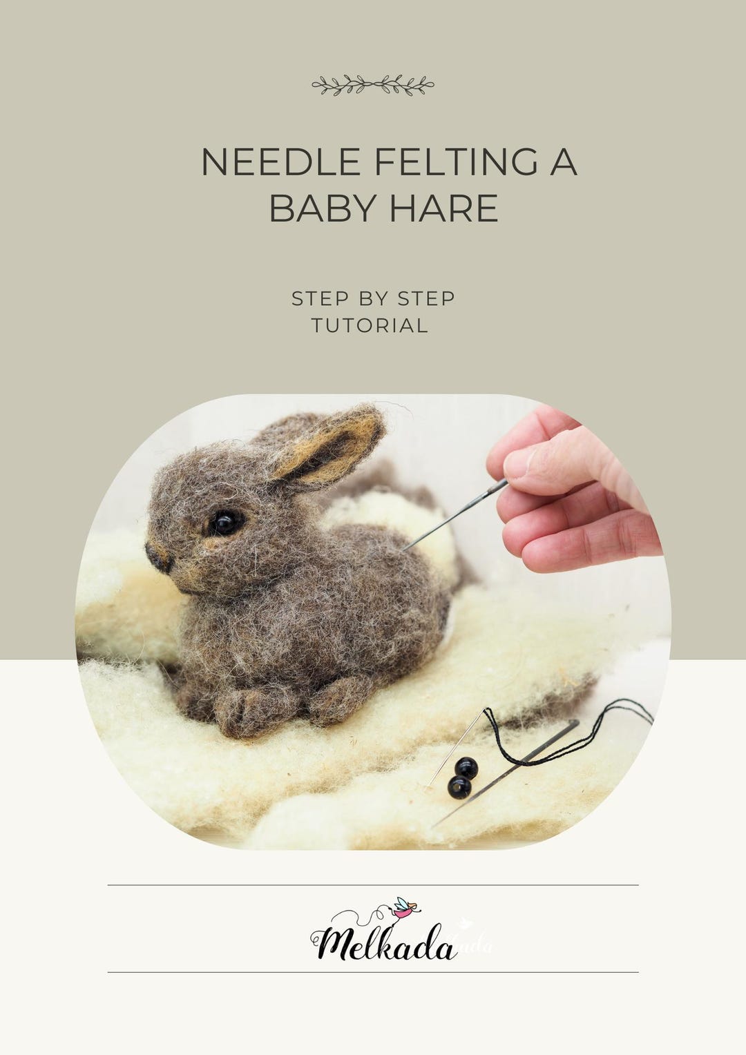 Needle Felting Tutorial of Making a Baby Hare Figurine, Beginner ...