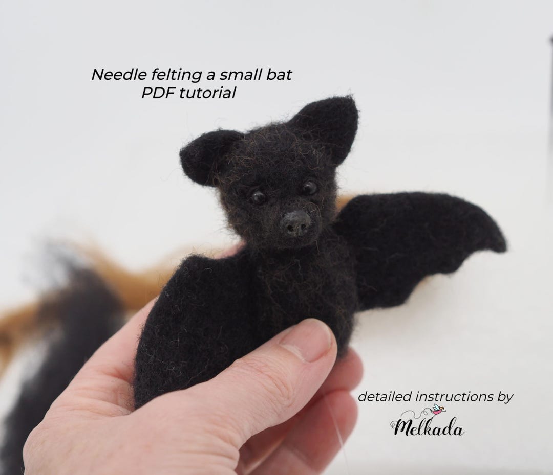 Needle Felting Tutorial of Making a Baby Bat Figurine, Bat Making Needle Felting Tutorial, Felt ...