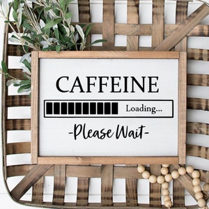 Caffeine Loading Coffee SVG / Coffee SVG / Coffee Station Svg - Etsy