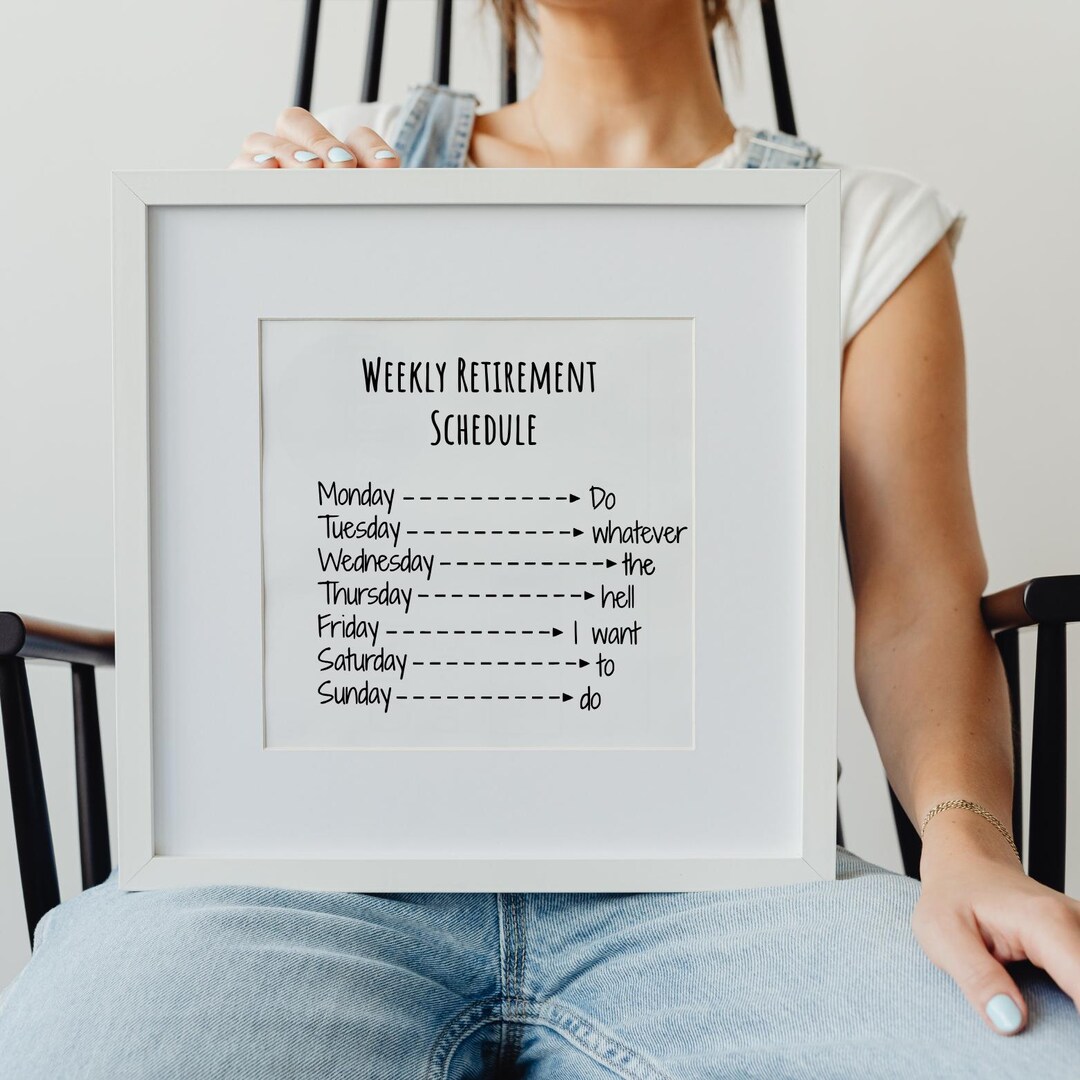 Weekly Retirement Schedule SVG PNG PDF, Funny Retirement Svg ...