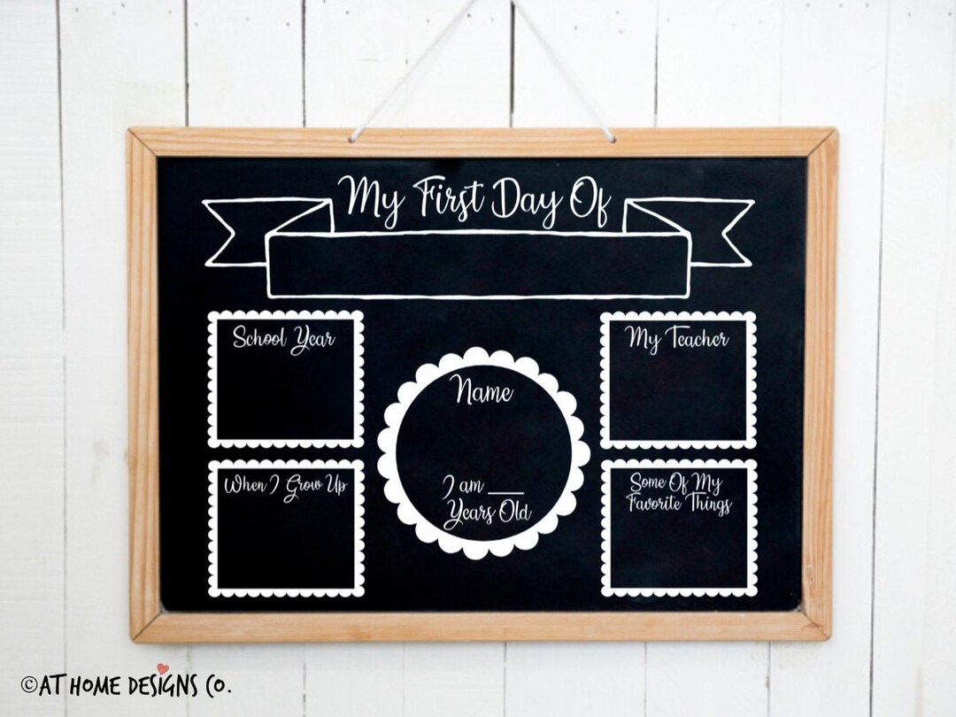 My First Day of School SVG / Back to School Svgs / First Day Chalkboard ...