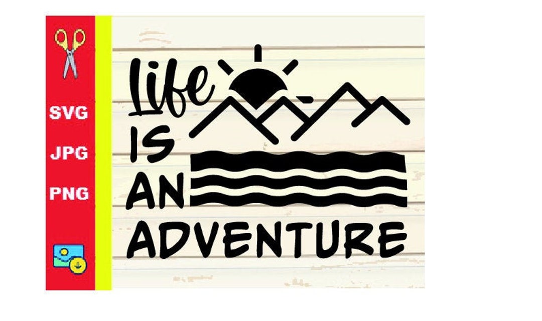 Life is an Adventure SVG | Sunrise Waves Adventure SVG | Outdoor SVG ...