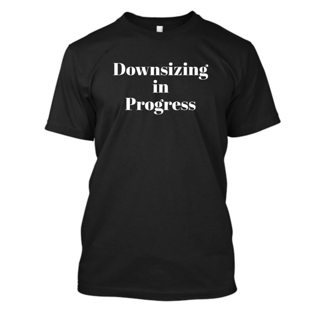 Downsizing in Progress Weight Loss - Etsy