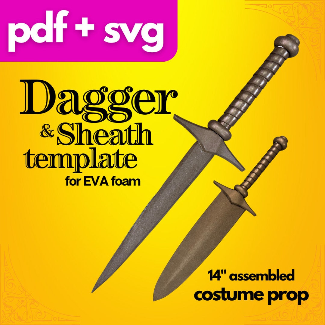 14" Prop Dagger & Sheath Template for EVA Foam PDF and SVG Files ...