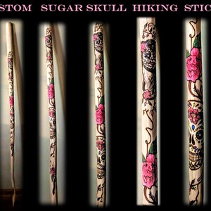 Sugar Skulls, Hiking Stick, Custom, Painted, Personalized, Walking ...