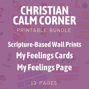 Christian Calm Corner Printable BUNDLE, Mental Health Feelings ...