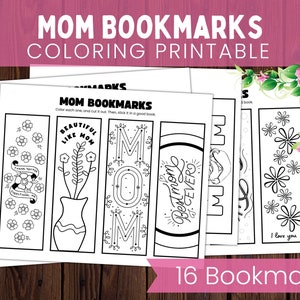 Mom Printable Bookmarks / Mothers Day Coloring Pages / Mum Bookmark Set ...