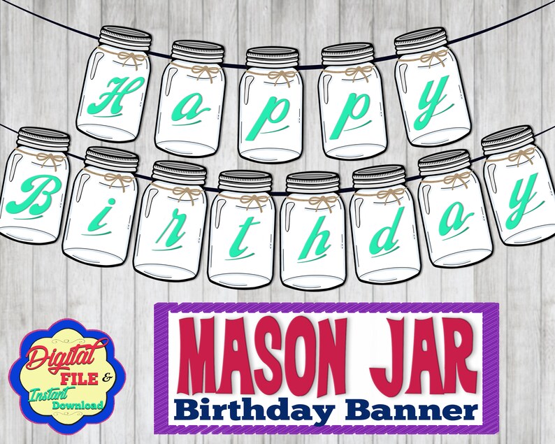 Mason Jar Birthday Banner Farmhouse Banner Twine Rustic - Etsy