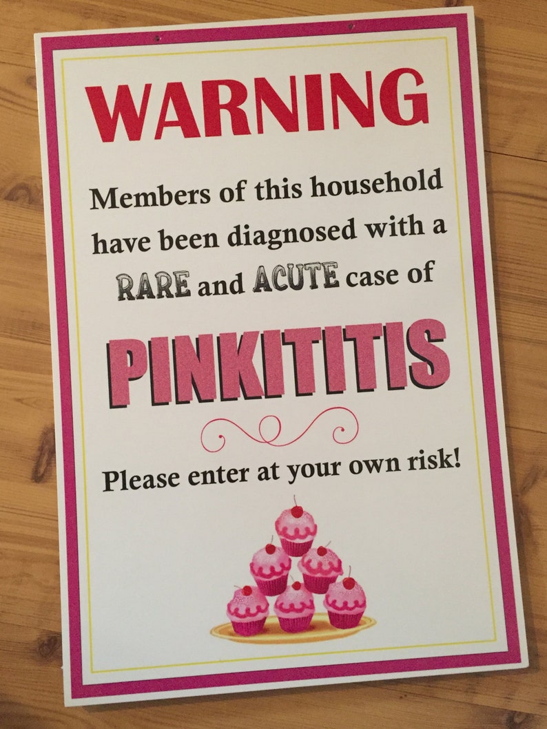 Pinkalicious Party Pinkititis Warning Sign Digital File Etsy