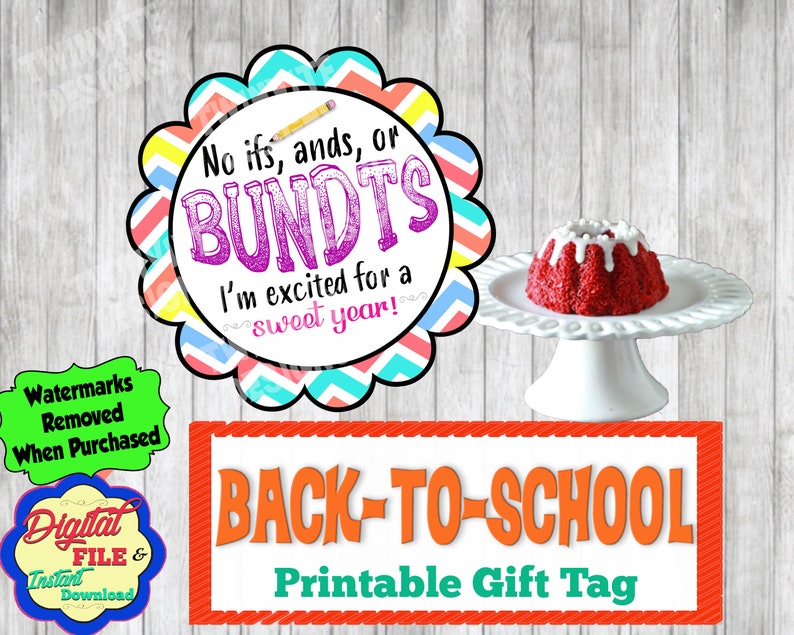 Back to School Gift Tag, First Day of School Note With Bundt Cake ...