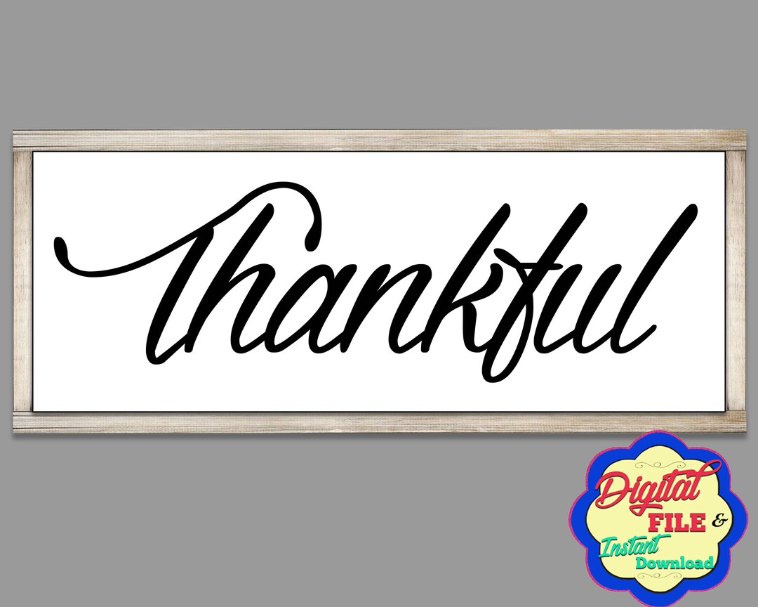 Thankful Sign | Thanksgiving Sign / Decor | Fall Signs | Printable ...