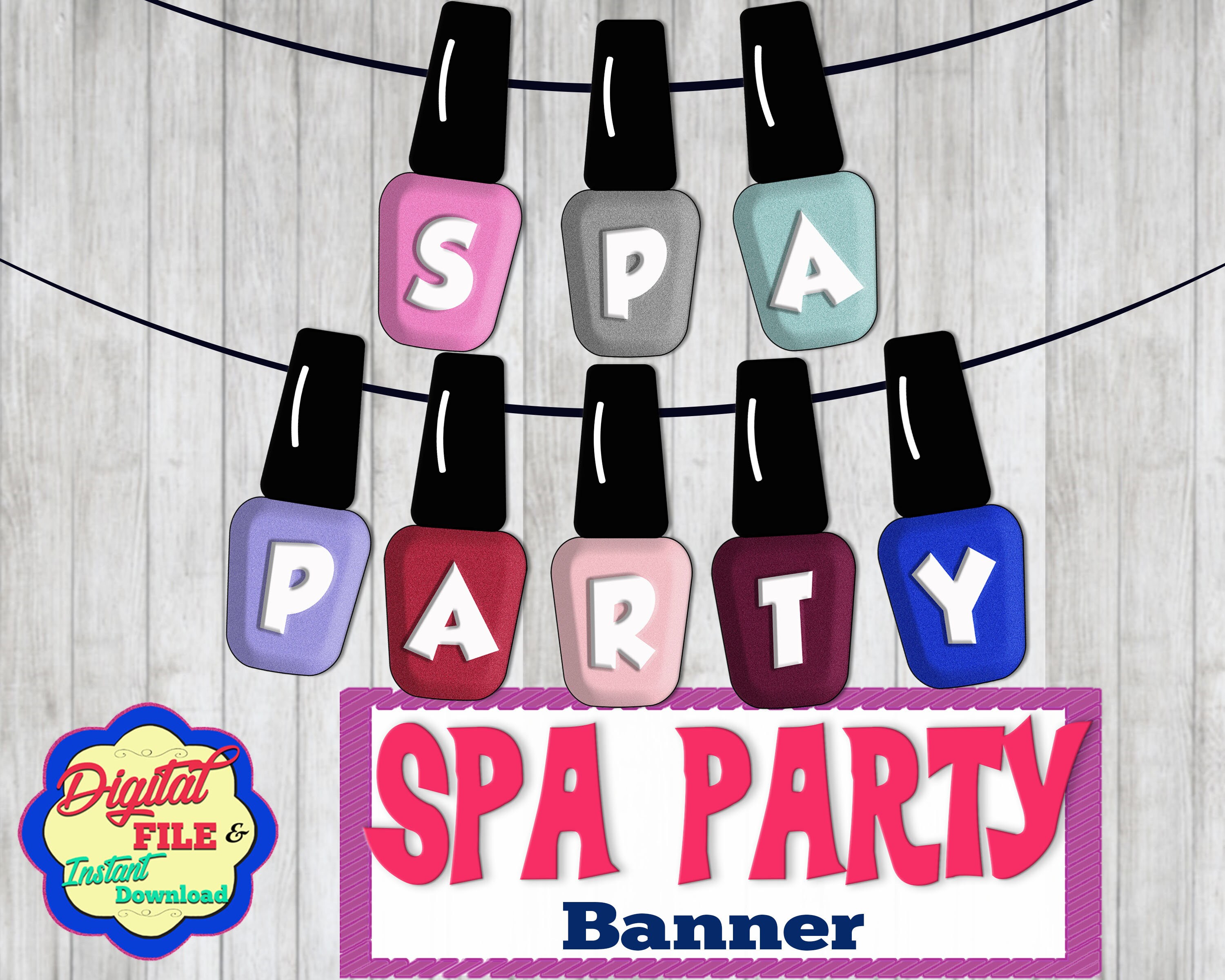 Spa Party Banner, Nail Polish, Glitter Garland, Sparkle Polish ...