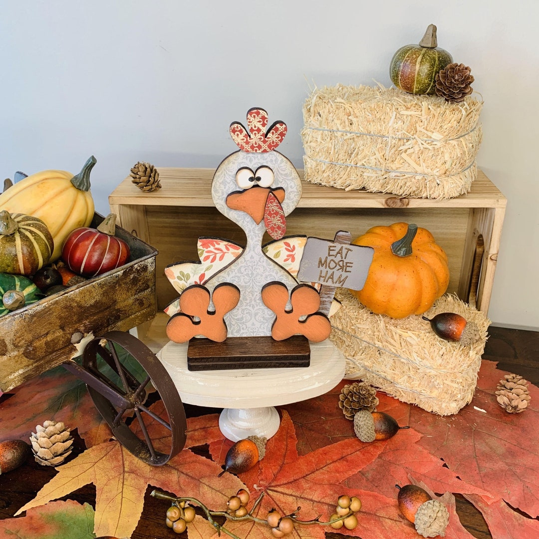 Whimsical 6.25" Layered Turkey Wood Design With a Humorous "eat More ...