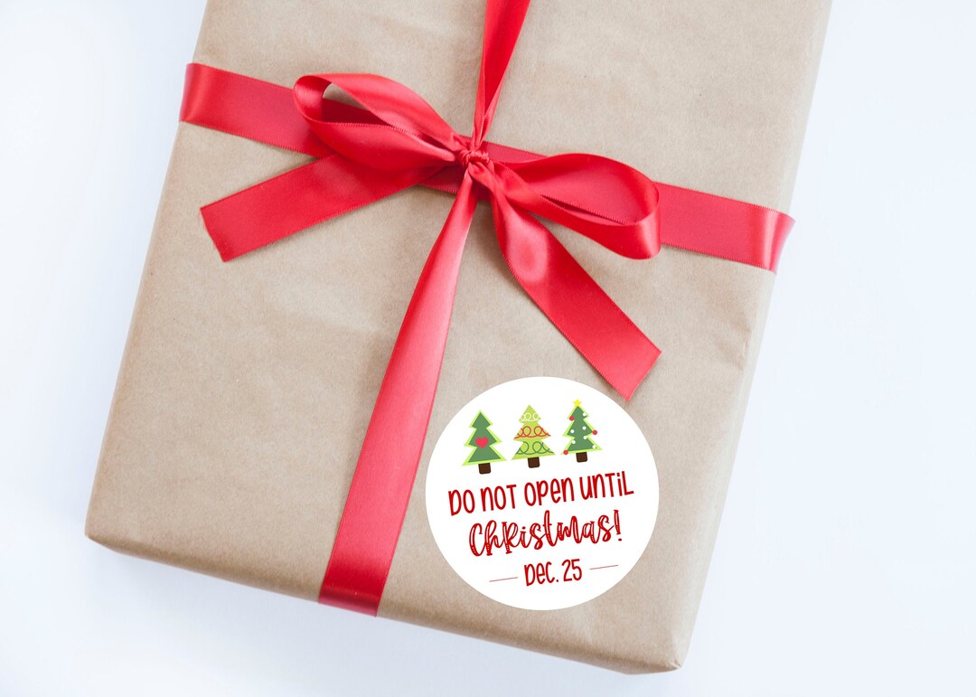 Do Not Open Until Christmas Stickers, Christmas Labels, Gift Wrapping ...