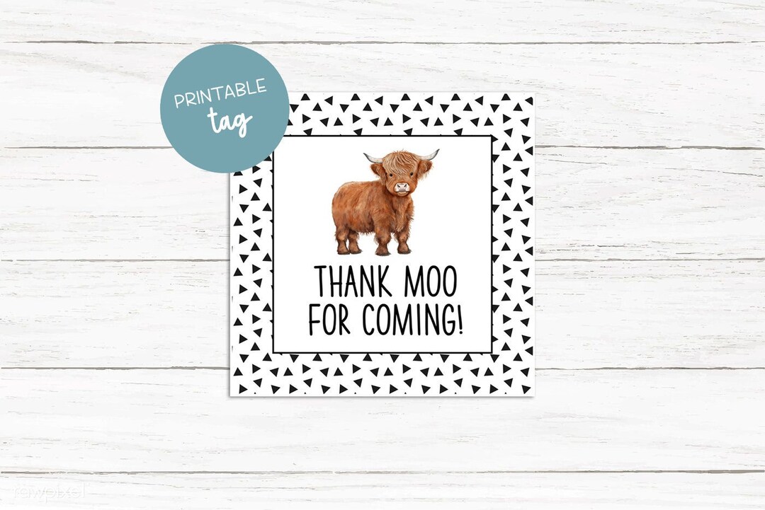 Printable Highland Cow Tag, Cow Theme, From Tag, Thank Moo, Class ...
