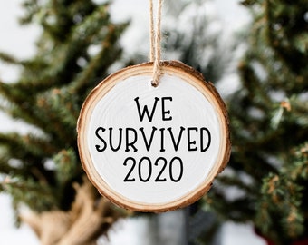 We Survived 2020 Ornament - Etsy
