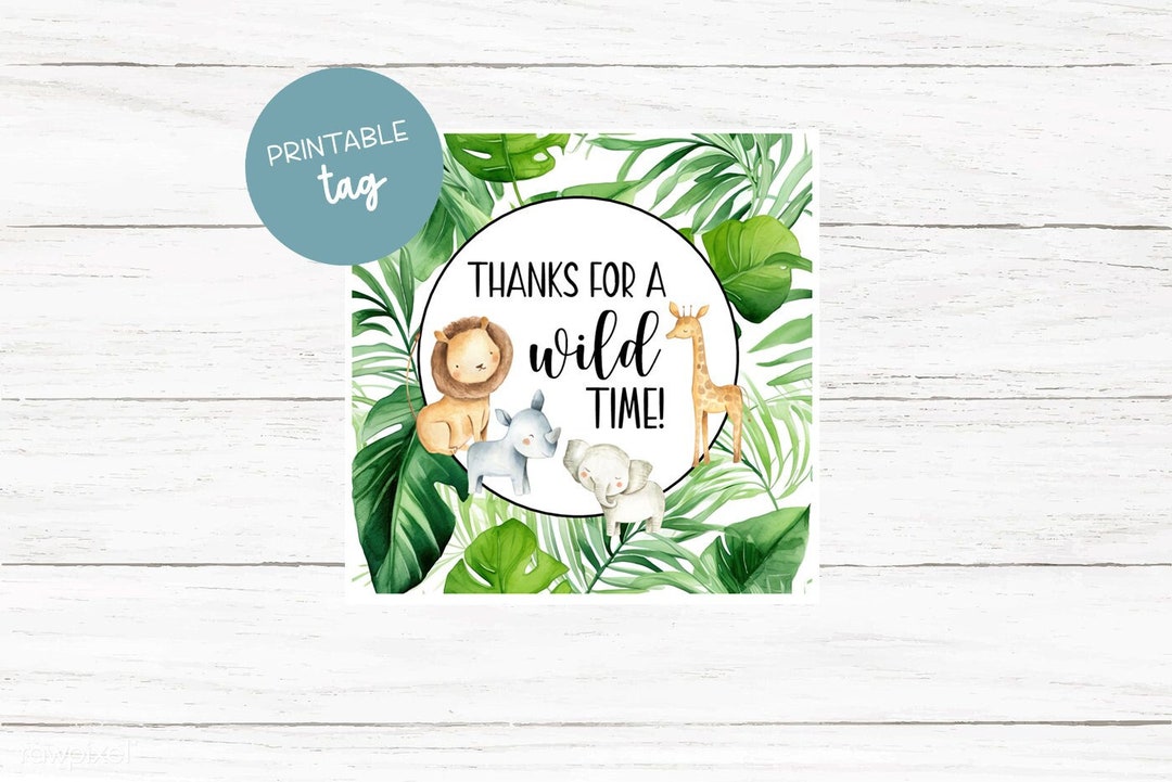 Printable Wild Time Tag, Jungle Theme, Wild Time, Safari Animals ...